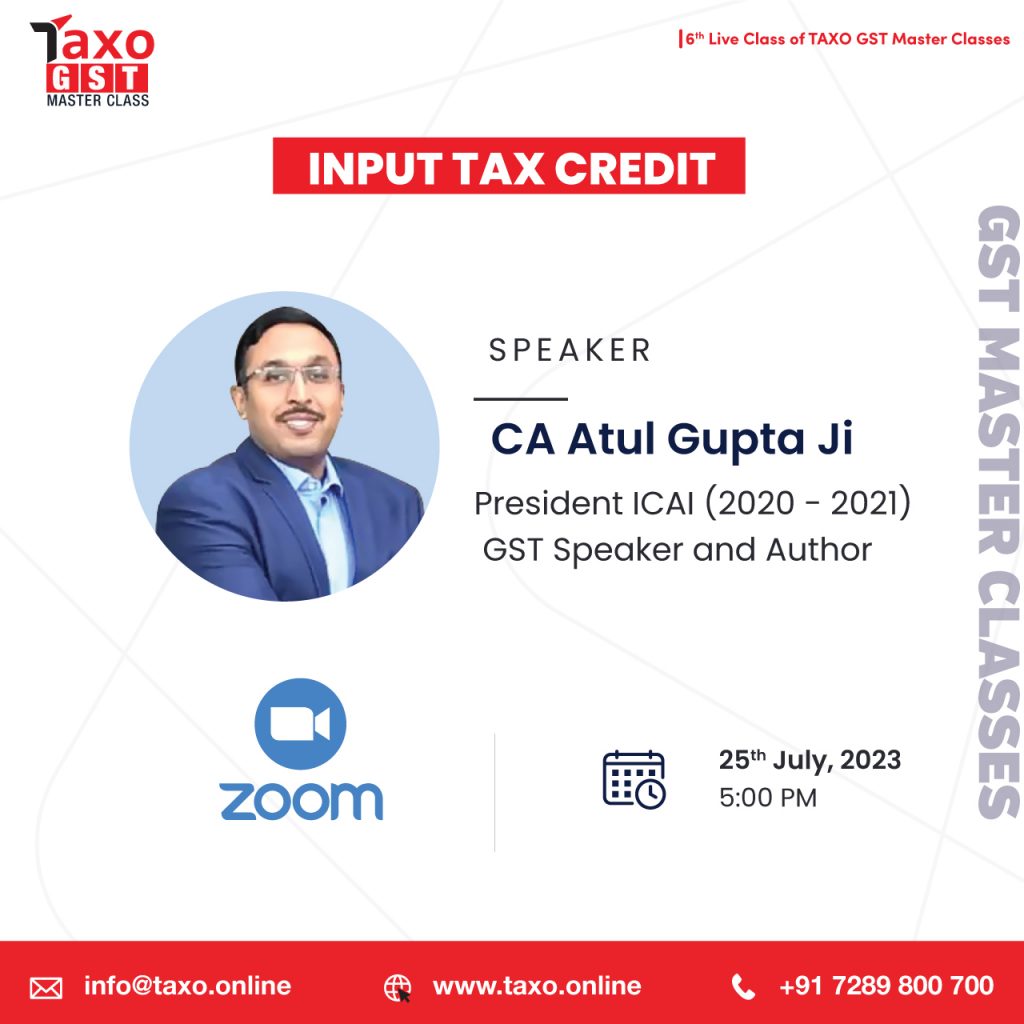 6th Session of GST Master Class - TaxO