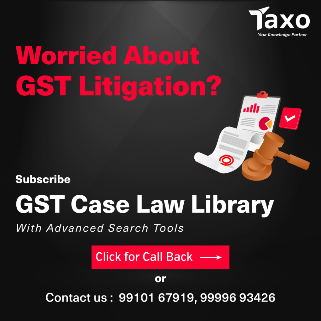 Comprehensive Guide to GST Case Laws