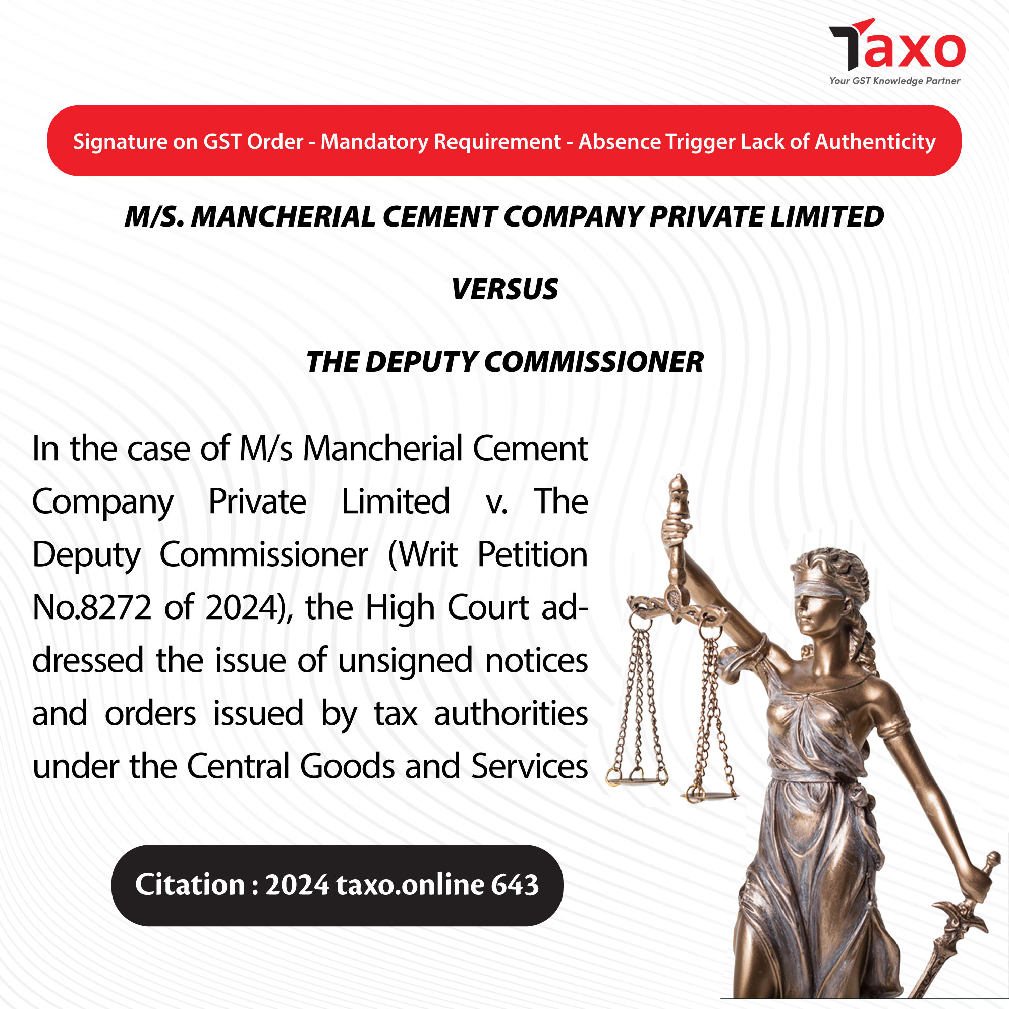 Signature on GST Order - Mandatory Requirement - Absence Trigger Lack ...