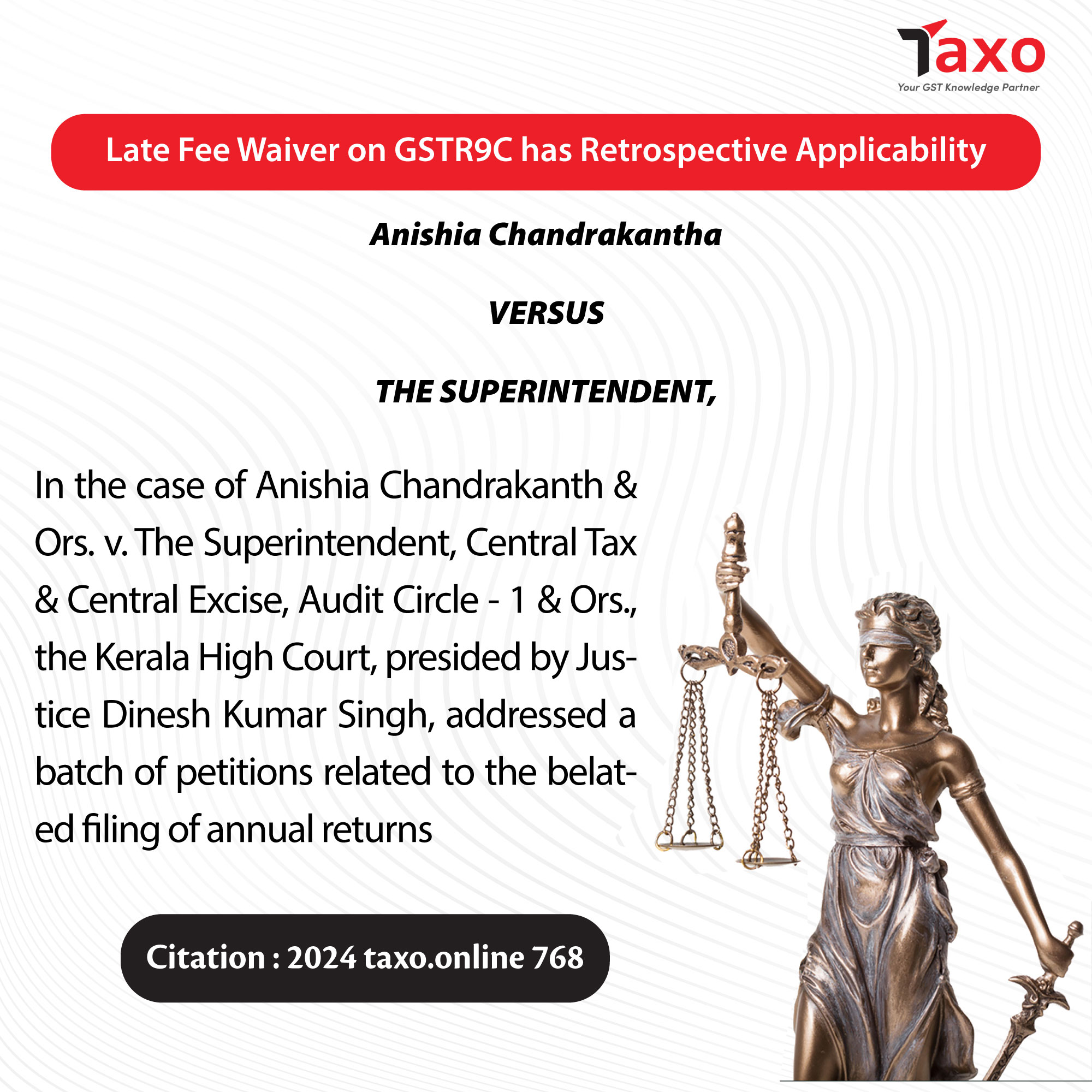 Late Fee Waiver on GSTR9C has Retrospective Applicability - TaxO