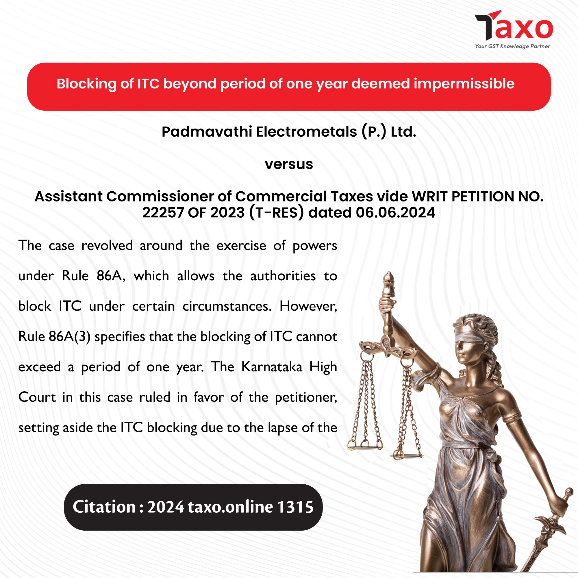 Blocking of ITC beyond period of one year deemed impermissible - TaxO