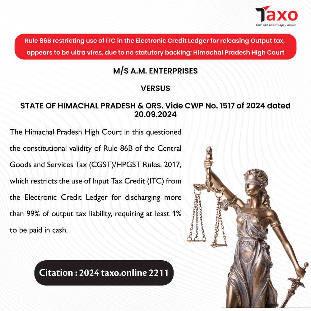 Rule 86B restricting use of ITC in the Electronic Credit Ledger for ...