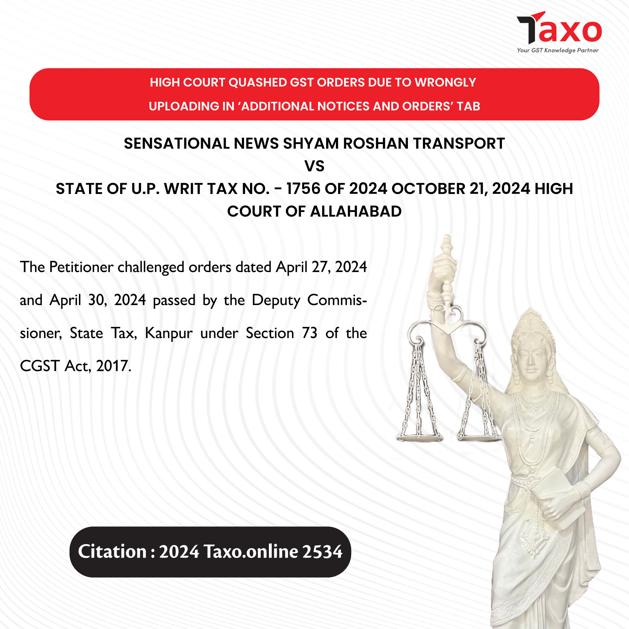 HIGH COURT QUASHED GST ORDERS DUE TO WRONGLY UPLOADING IN ‘ADDITIONAL ...