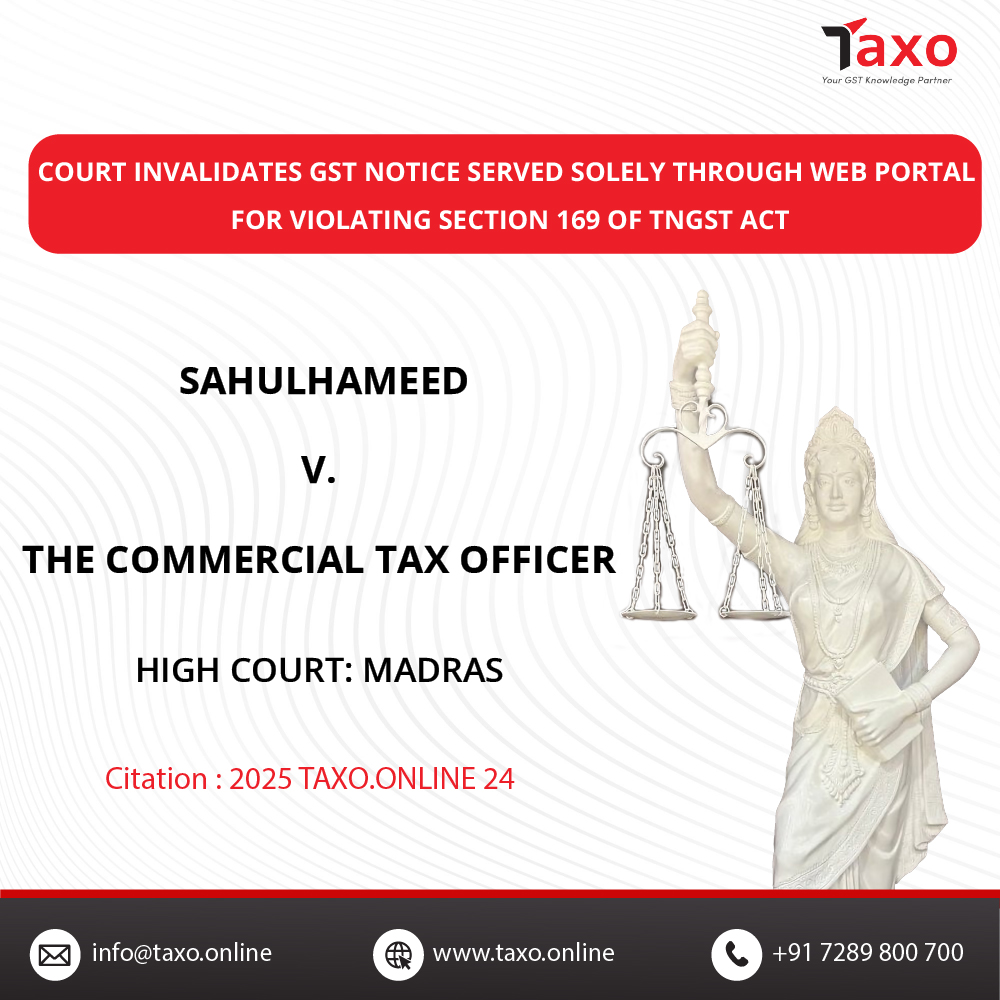 COURT INVALIDATES GST NOTICE SERVED SOLELY THROUGH WEB PORTAL FOR ...