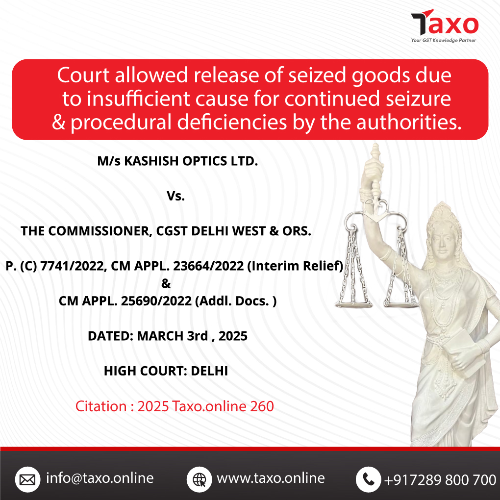 Court allowed release of seized goods due to insufficient cause for ...