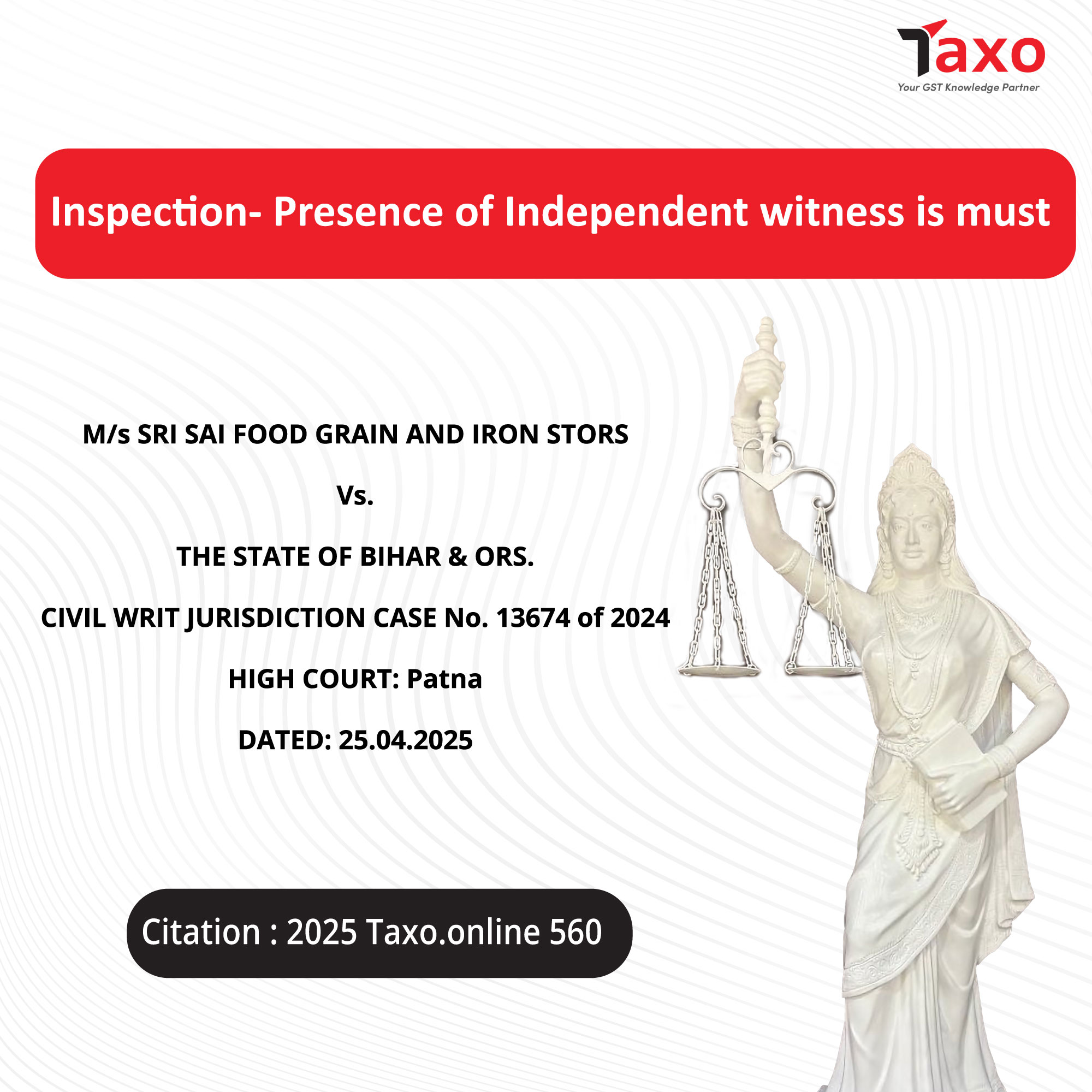 Inspection- Presence of Independent witness is m